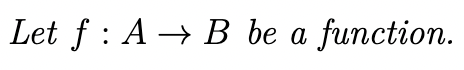 Solved Let f:A→B be a function.f is surjective if and only | Chegg.com