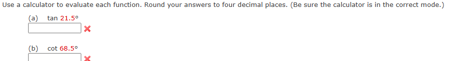 Solved Use a calculator to evaluate each function. Round | Chegg.com