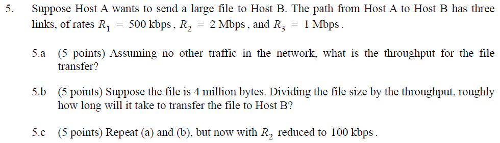 5. Suppose Host A wants to send a large file to Host | Chegg.com