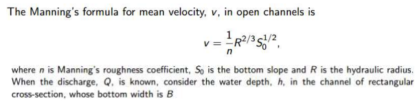 Solved Manning's formula for the mean velocity, v, in an | Chegg.com
