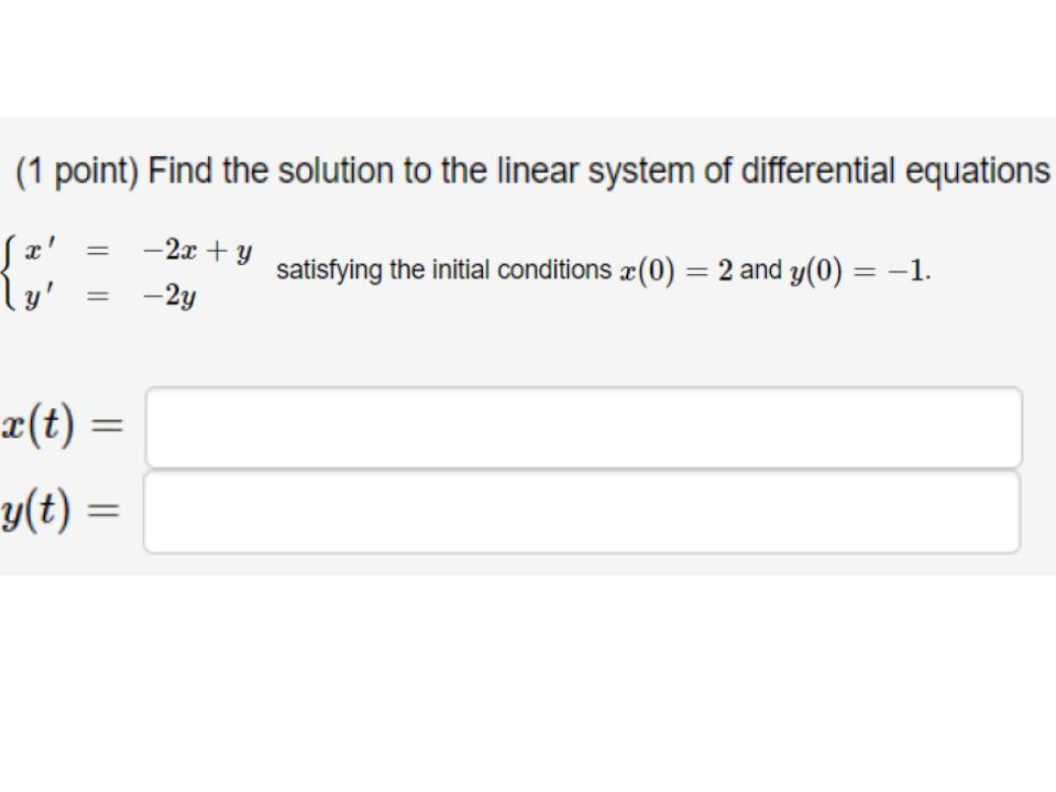Solved Find the solution to the linear system of | Chegg.com