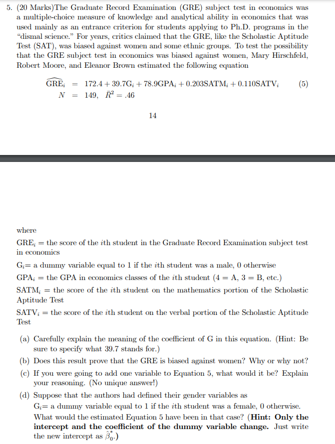 Solved 5. (20 Marks) The Graduate Record Examination (GRE) | Chegg.com