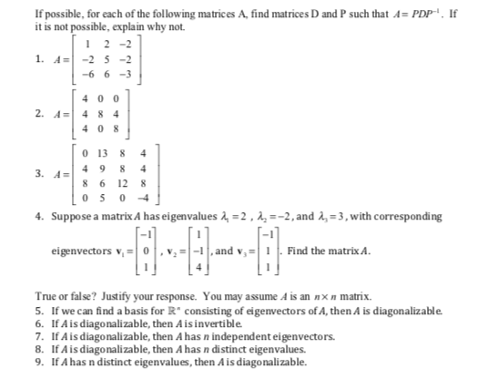 Solved If possible, for each of the following matrices A | Chegg.com