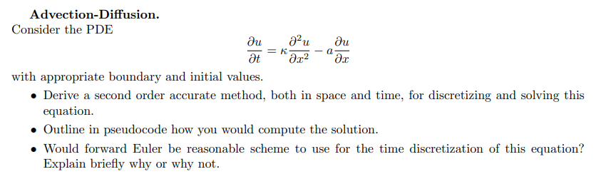 Solved =K a Advection-Diffusion. Consider the PDE au au au | Chegg.com