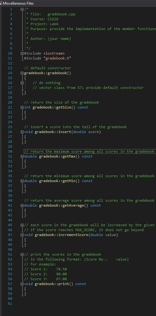 Solved 6. Open Lab4.cpp with your preferred text editor and | Chegg.com