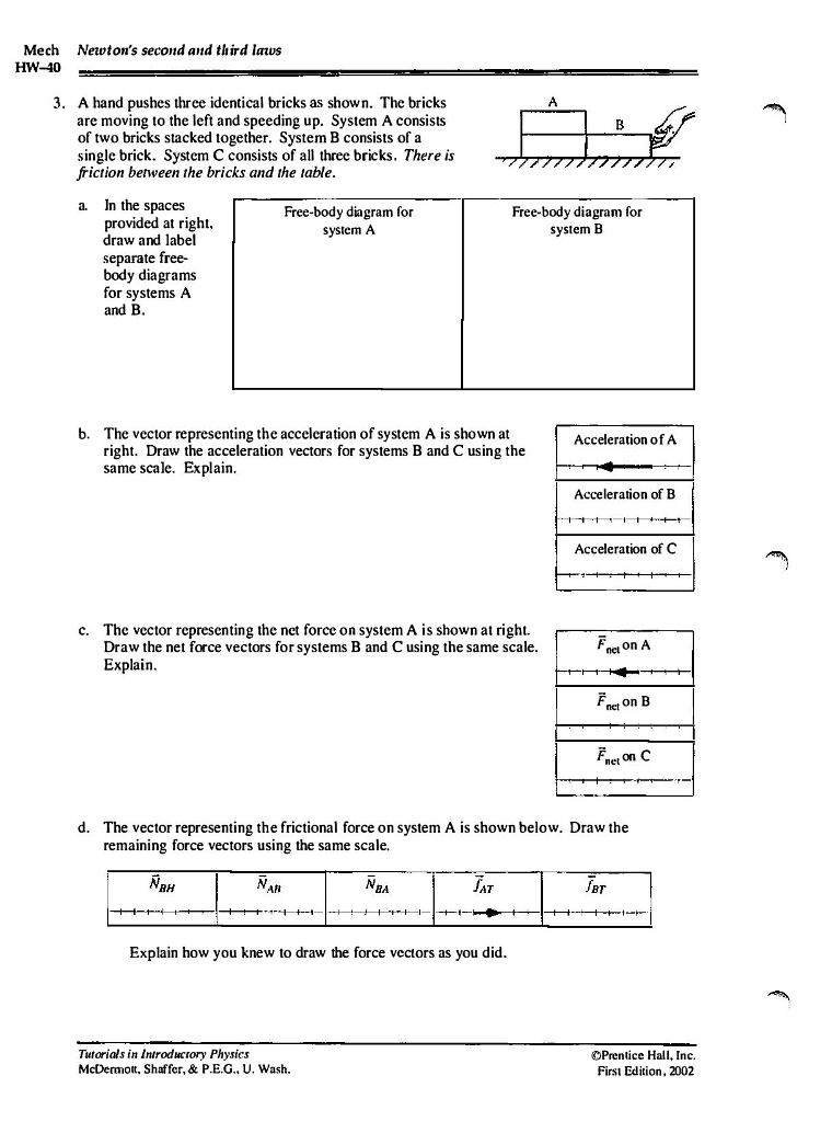 Solved Mech HW-40 Newton's second and third laws 3. A hand | Chegg.com