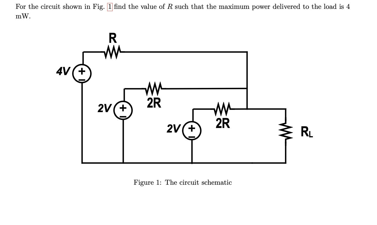 Solved For the circuit shown in Fig. 1 find the value of R | Chegg.com
