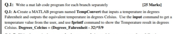Solved Q1 Write A Mat Lab Code Program For Each Branch 3566