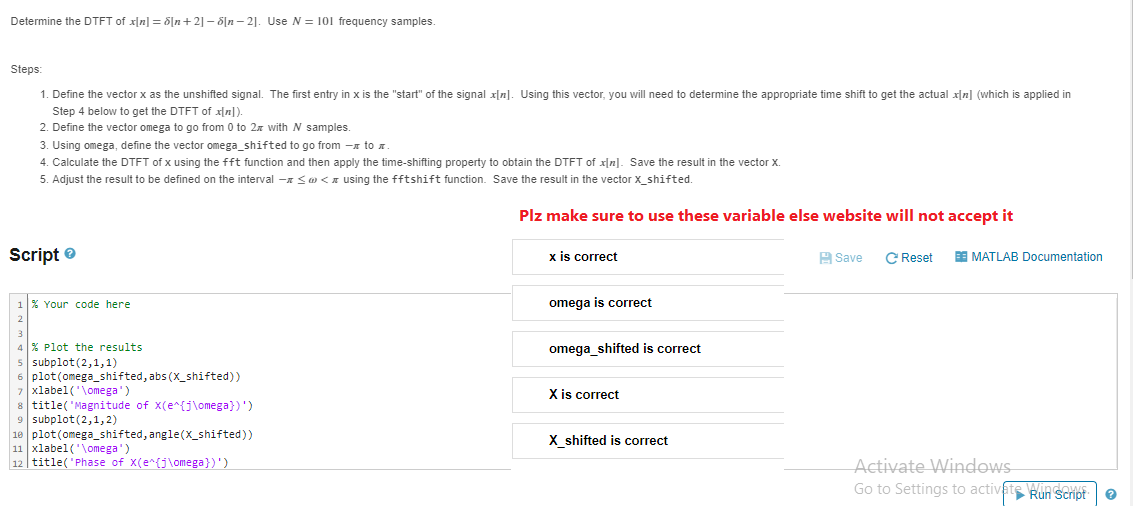 Solved Determine the DTFT of x[n]=δ[n+2]-δ[n-2]. ﻿Use N=101 | Chegg.com
