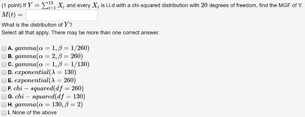 Solved (1 point) If X is poisson(A), find the MGF of X. | Chegg.com
