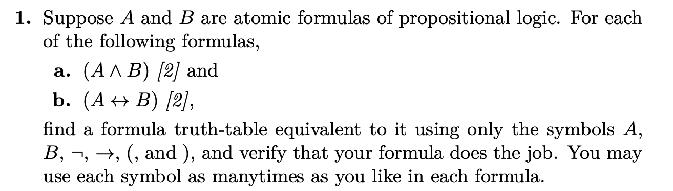 Solved Suppose A and B are atomic formulas of propositional | Chegg.com