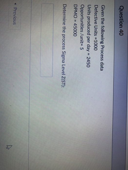 Solved Given the following Process data Defective Units = | Chegg.com