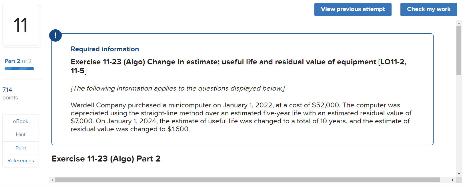 Solved Required information Exercise 11-23 (Algo) Change in | Chegg.com