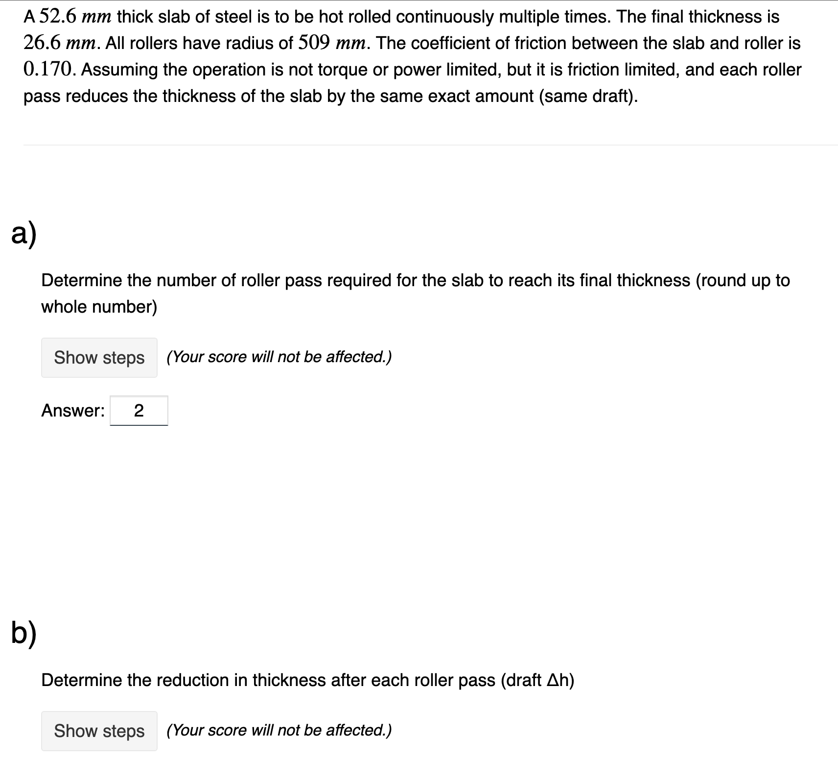 Solved a)Determine the number of roller pass required for | Chegg.com