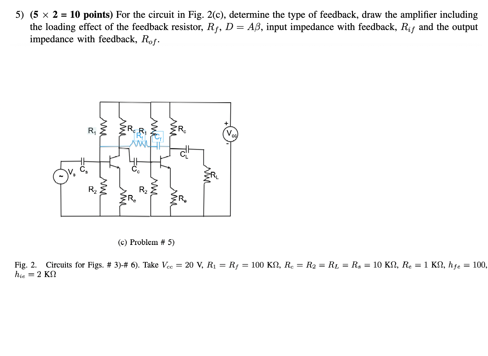 Solved For the circuit in Fig. 2(c), ﻿determine the type of | Chegg.com