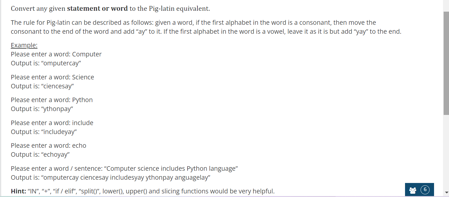 Solved Convert any given statement or word to the Pig-latin | Chegg.com