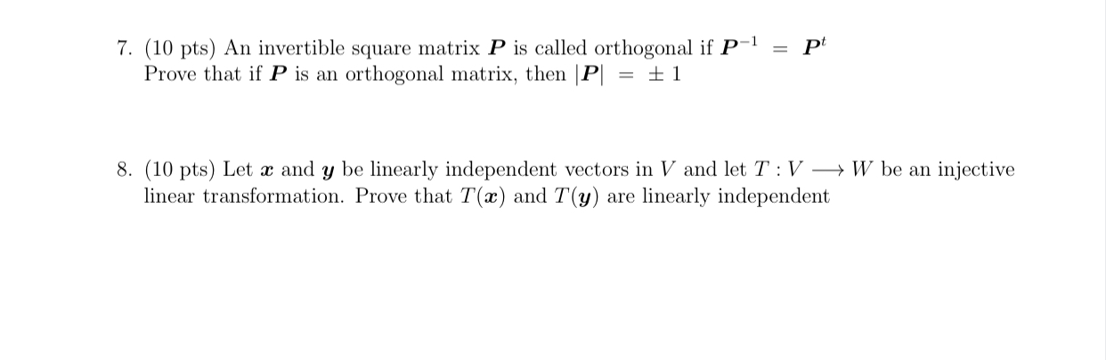 Solved = pt 7. (10 pts) An invertible square matrix P is | Chegg.com