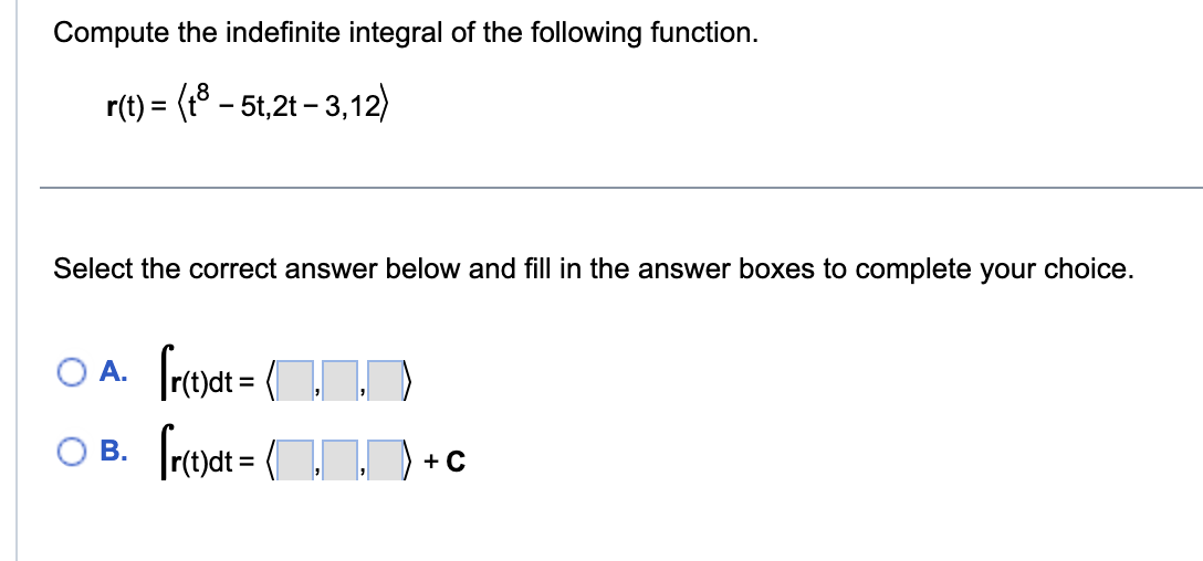 Solved Compute the indefinite integral of the following | Chegg.com