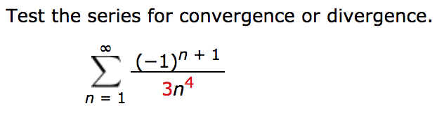 Solved Test the series for convergence or divergence. (-1) + | Chegg.com