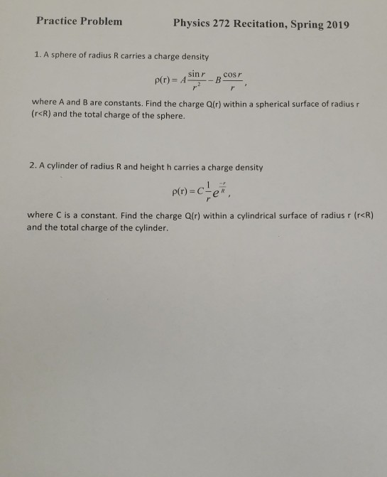 Solved Practice Problem Physics 272 Recitation, Spring 2019 | Chegg.com