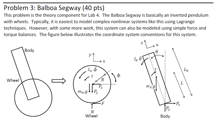 Problem 3: Balboa Segway (40 pts) This problem is the | Chegg.com