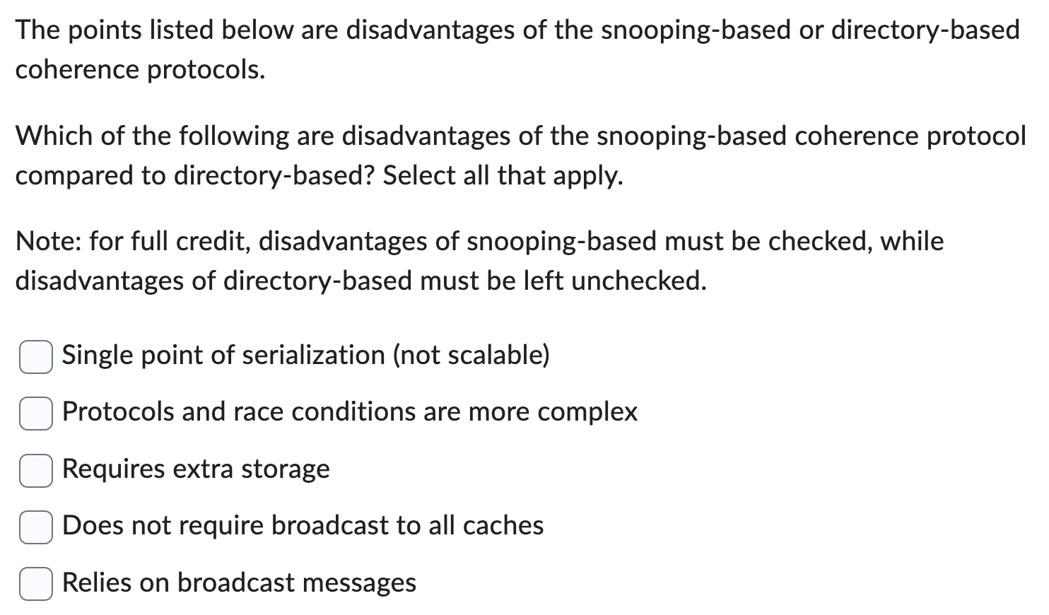 Solved The points listed below are disadvantages of the | Chegg.com