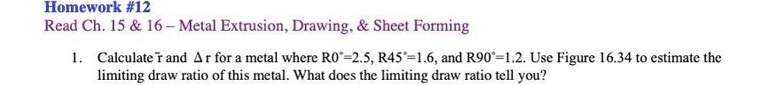 Solved Section 16.7 Deep Drawing 415 TABLE 16.4 faring | Chegg.com