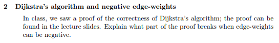 Solved 2 Dijkstra's algorithm and negative edge-weights In | Chegg.com