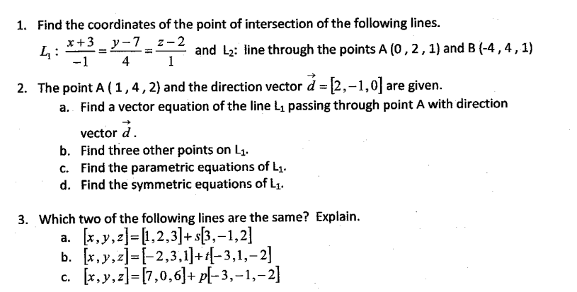 Solved 1. Find the coordinates of the point of intersection | Chegg.com