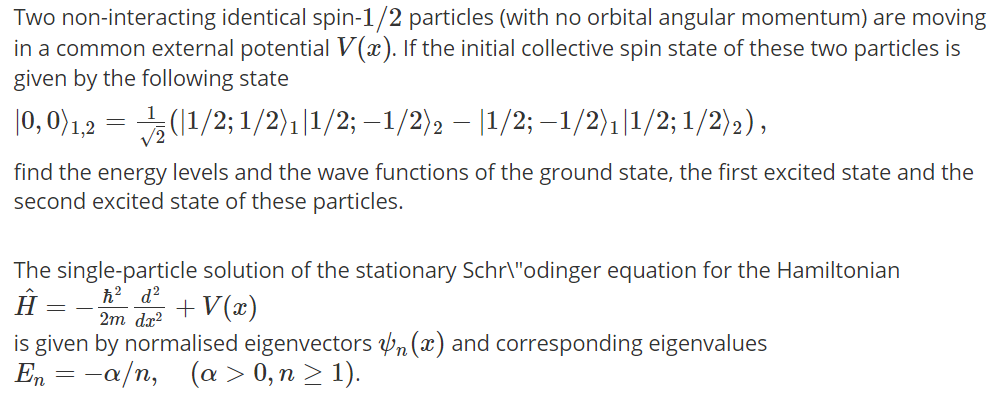 Solved Two non-interacting identical spin-1/2 particles | Chegg.com