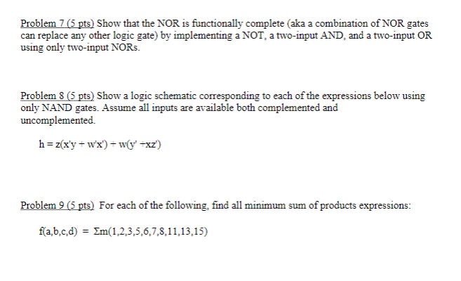 Solved Problem 7 (5 pts) Show that the NOR is functionally | Chegg.com