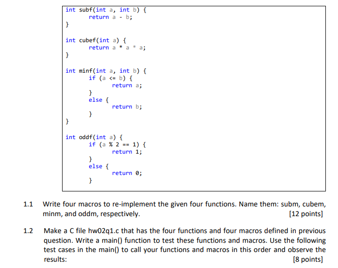 Solved int subf(int a, int b) { return a - b; } int | Chegg.com