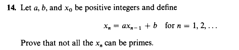 Solved 14. Let a,b, and x0 be positive integers and define | Chegg.com