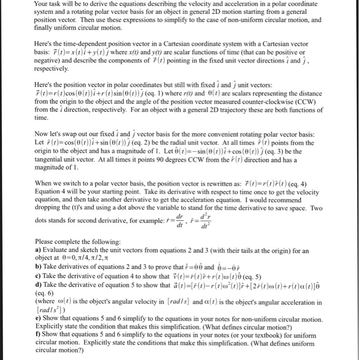 Solved Your task will be to derive the equations describing | Chegg.com