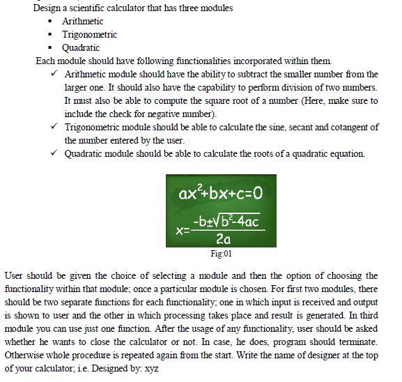 Solved Design a scientific calculator that has three modules | Chegg.com