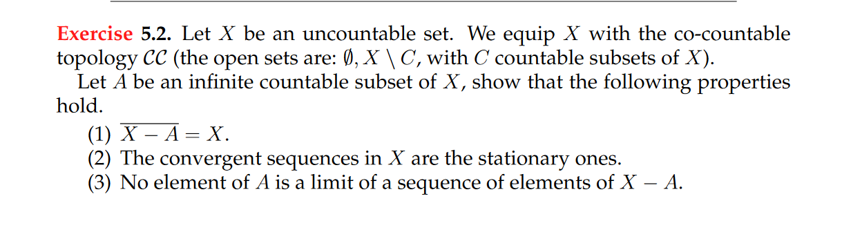 Solved Exercise 5.2. ﻿Let x ﻿be an uncountable set. We equip | Chegg.com