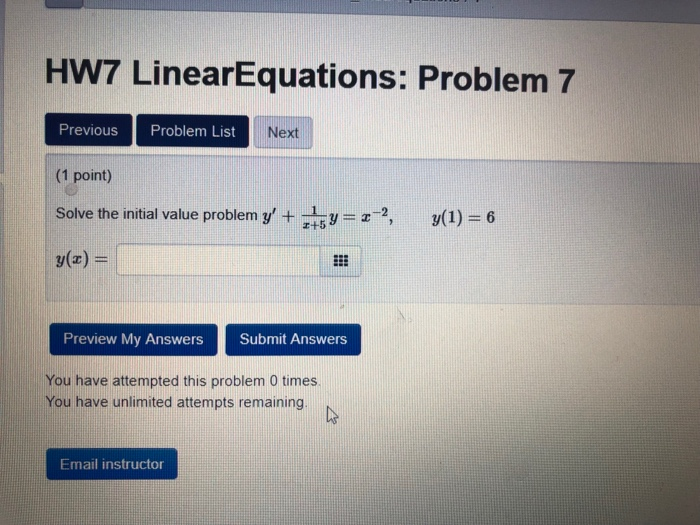 Solved HW7 LinearEquations: Problem 7 Previous Problem List | Chegg.com