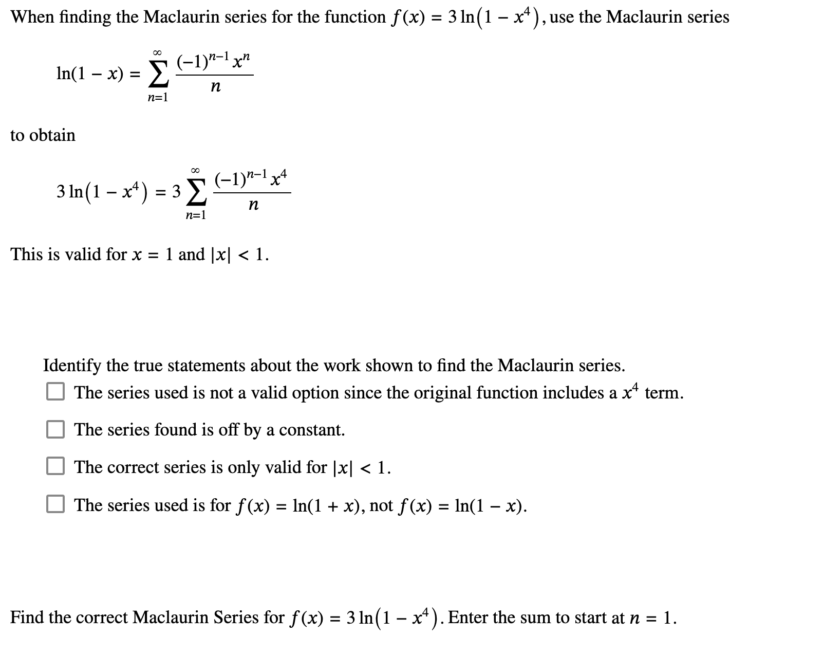 Solved When finding the Maclaurin series for the function | Chegg.com