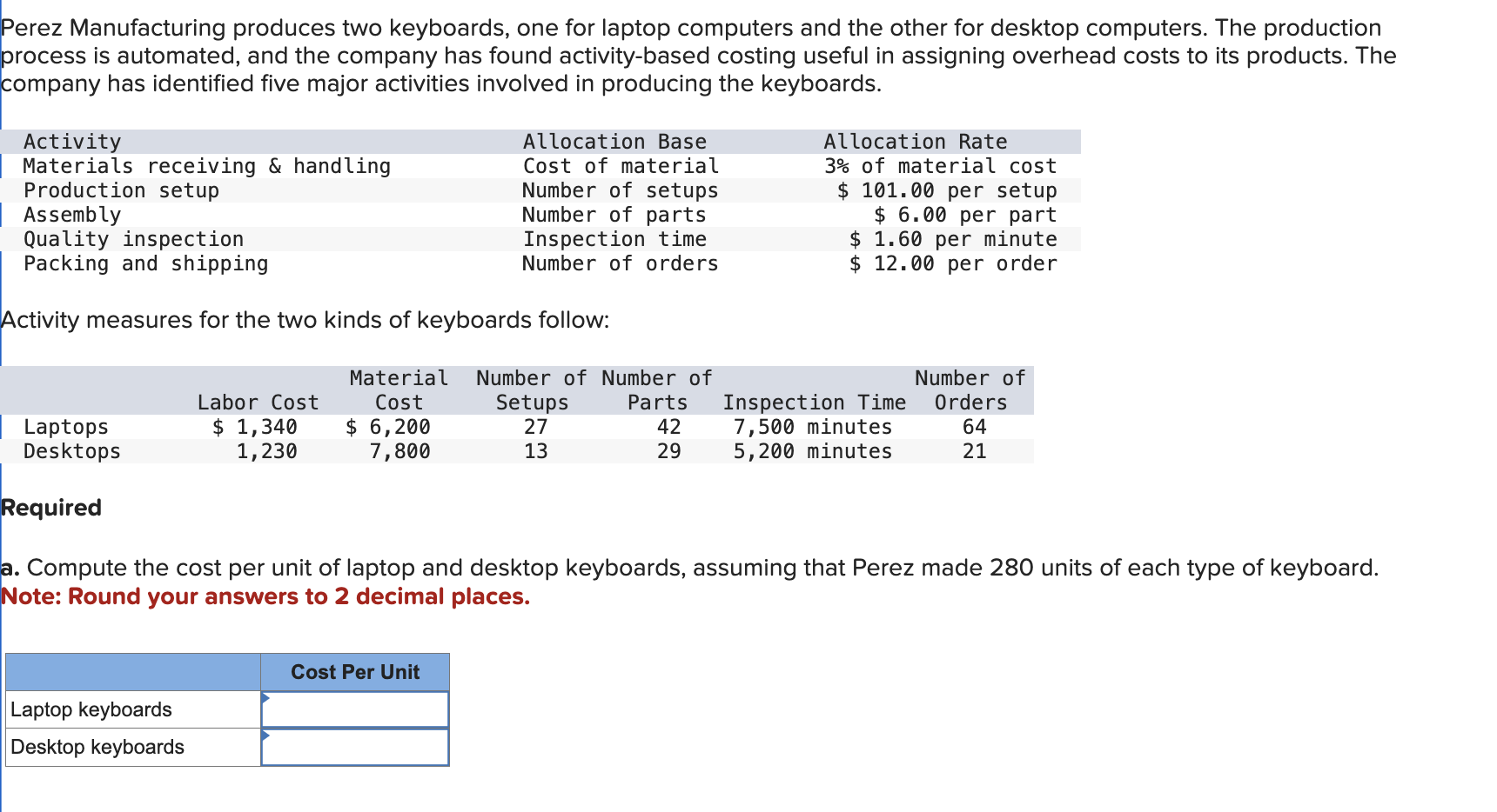 Solved Perez Manufacturing produces two keyboards, one for | Chegg.com
