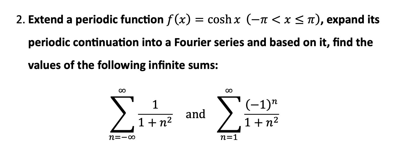 Solved Extend the periodic function | Chegg.com
