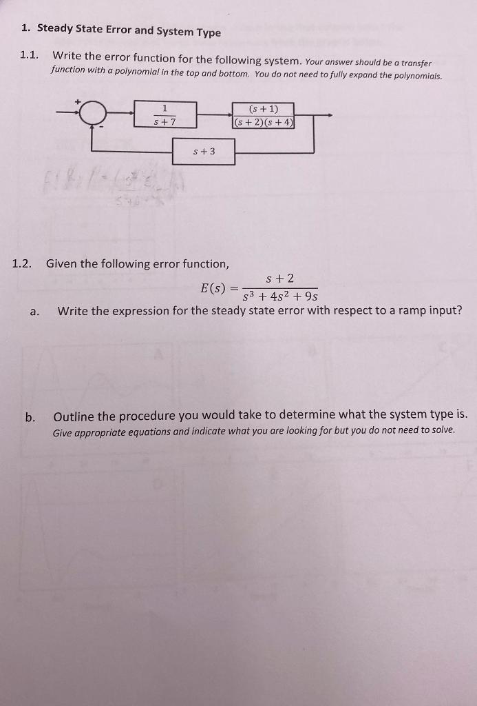Solved 1. Steady State Error and System Type 1.1. Write the | Chegg.com