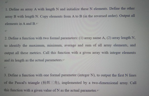 Solved 1 Define An Array A With Length N And Initialize Chegg