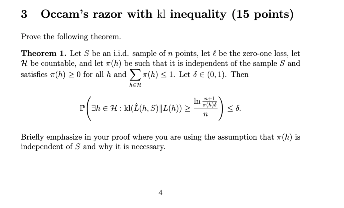 Solved 3 Occam's razor with kl inequality (15 points) Prove | Chegg.com
