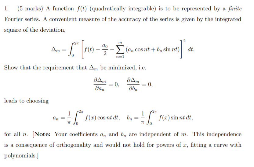Solved (5 marks) A function f(t) (quadratically integrable) | Chegg.com