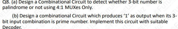 Solved Q8. (a) ﻿Design a Combinational Circuit to detect | Chegg.com