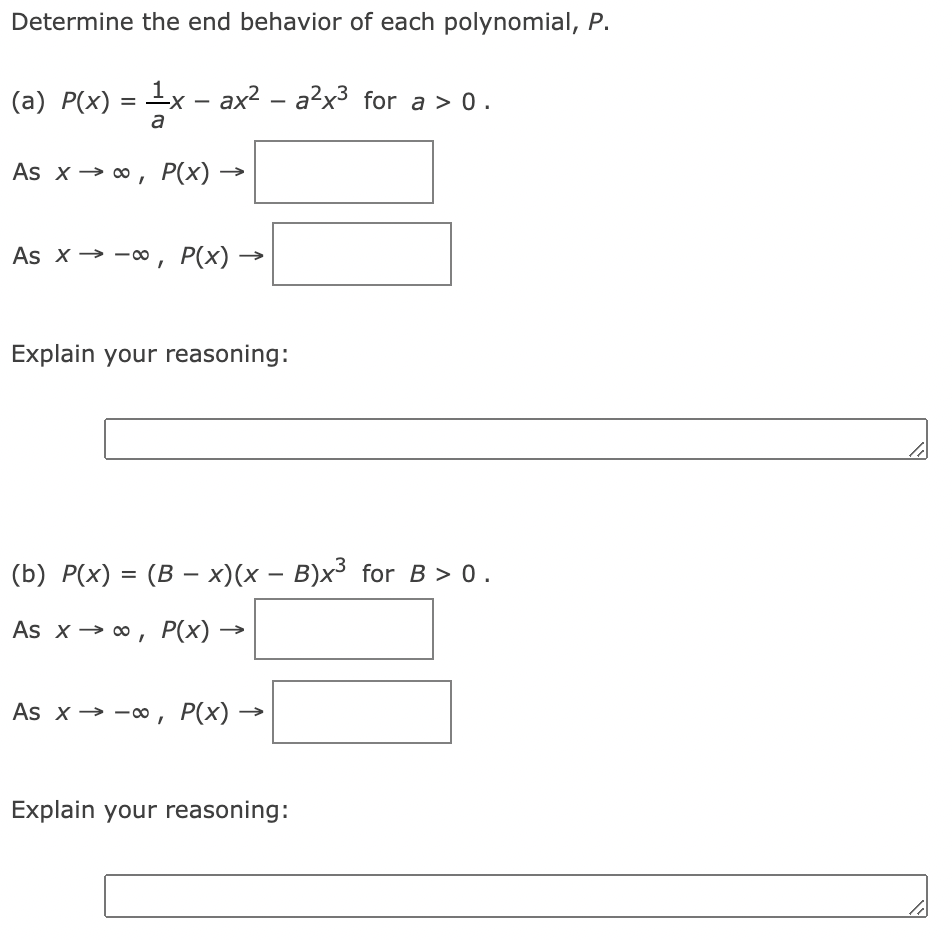Solved Determine the end behavior of each polynomial, P. (a) | Chegg.com