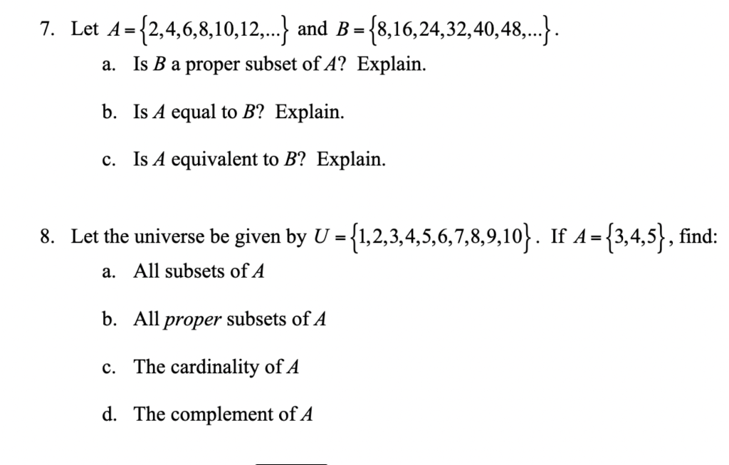 Solved 7. Let A={2,4,6,8,10,12,…} and | Chegg.com