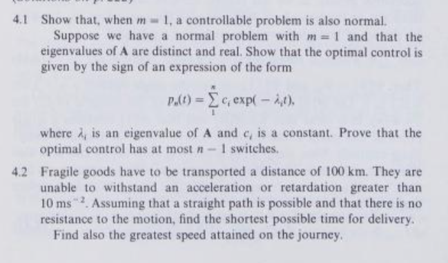 Solved 4.1 Show that, when m=1, a controllable problem is | Chegg.com