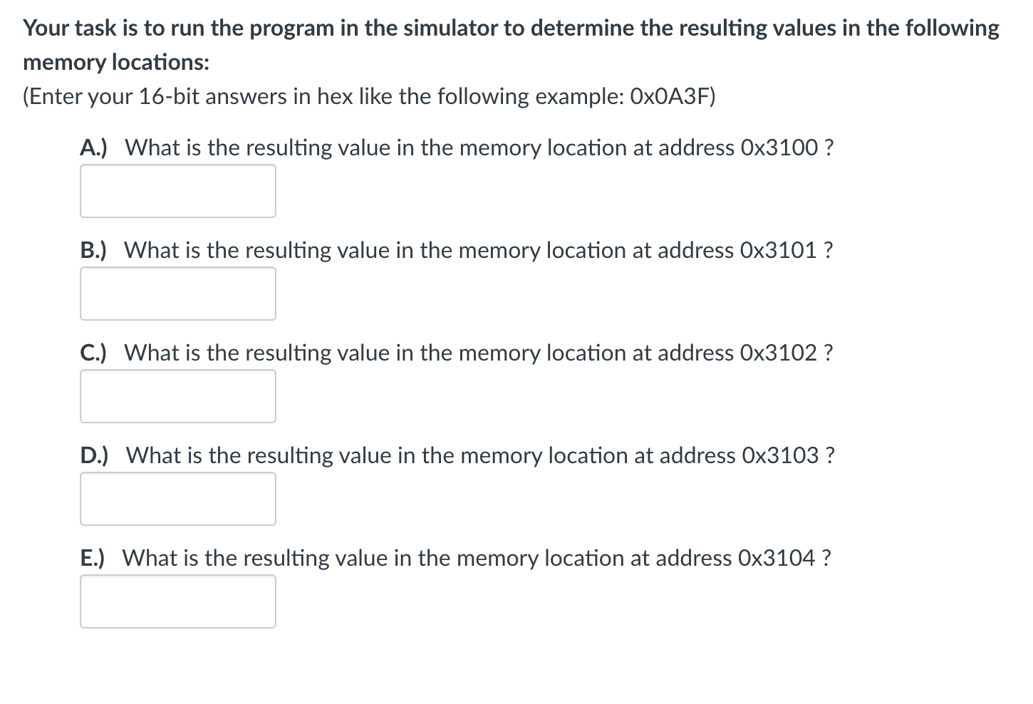 Solved Question 3 5 pts Use the LC3 Tutor simulator to run | Chegg.com