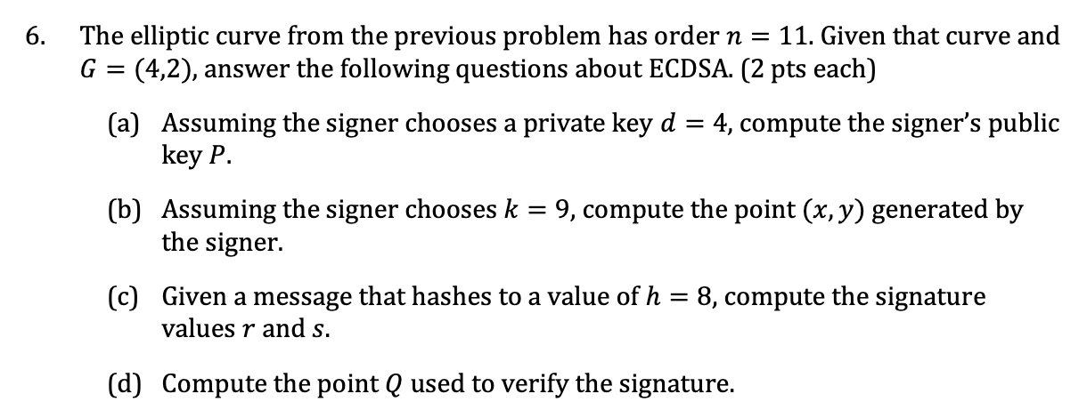 6. The elliptic curve from the previous problem has | Chegg.com